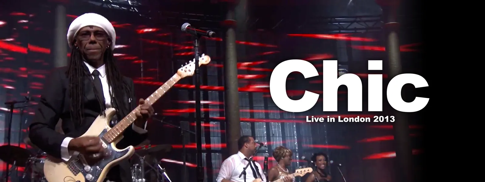 Chic Live in London 2013 | Hulu(フールー)