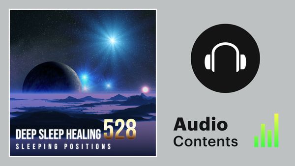 【深い眠りで元気な朝を】Deep Sleep Healing 528 "sleeping positions" | Hulu(フールー)