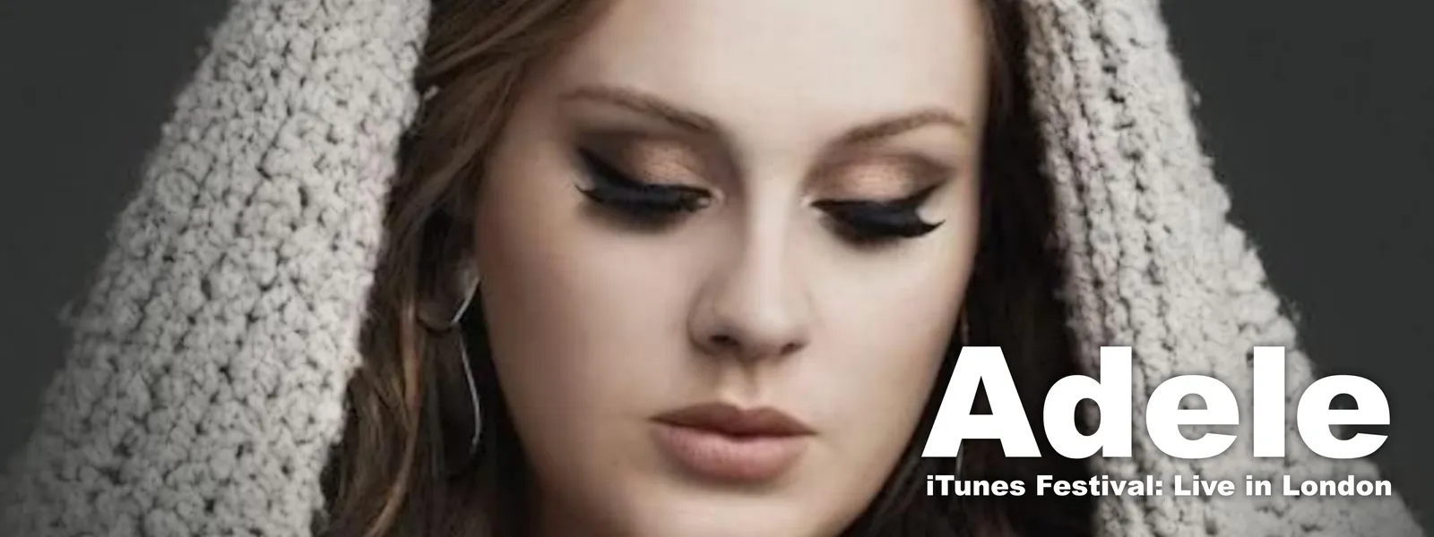 Adele iTunes Festival: Live in London | Hulu(フールー)